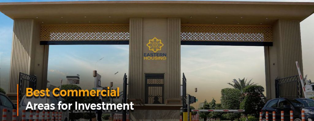 Best Commercial Areas for Investment in Lahore 2026 - Eastern Housing